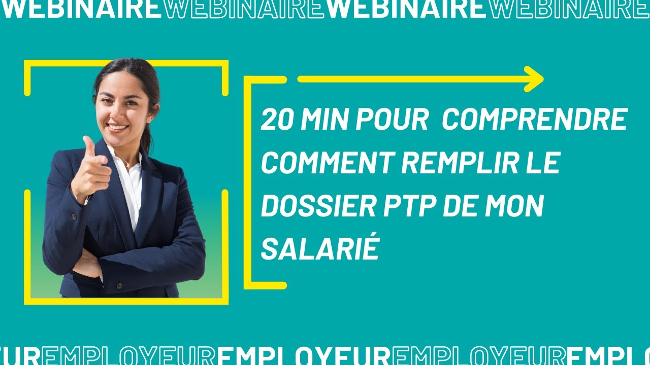 [Webinaire] Employeur - 20 min pour comprendre comment renseigner le ...