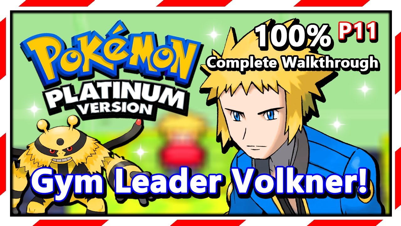 Pokemon Platinum - 100% Complete Walkthrough | Part 11 | Gym Leader ...