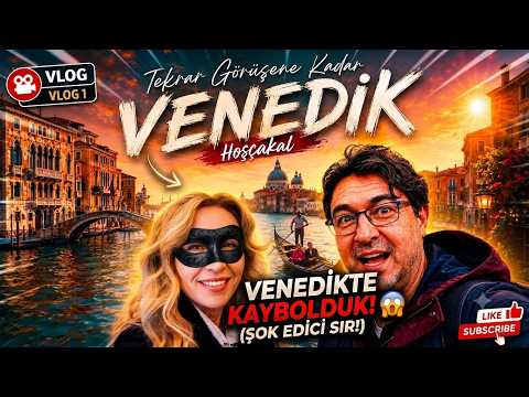 🌍PROTOURIST–SANA HOŞÇAKAL DEMİYORUZ VENEDİK!GÖRÜŞMEK ÜZERE