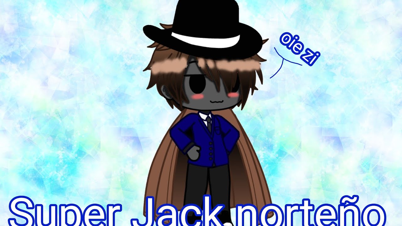 Super Jack - [GACHA LIFE][EYELESS JACK_SUPER JACK] - YouTube