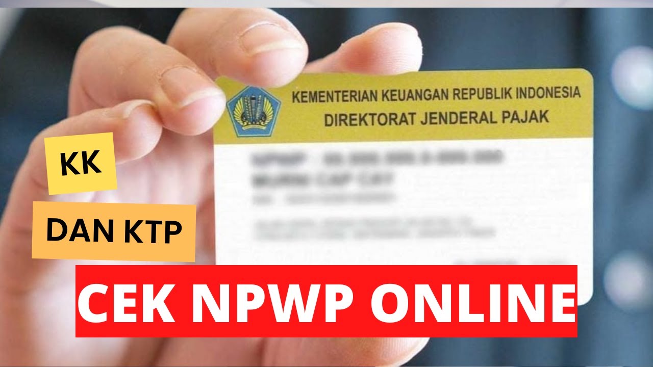 Cara Mengetahui NPWP Dari KTP Dan KK - YouTube