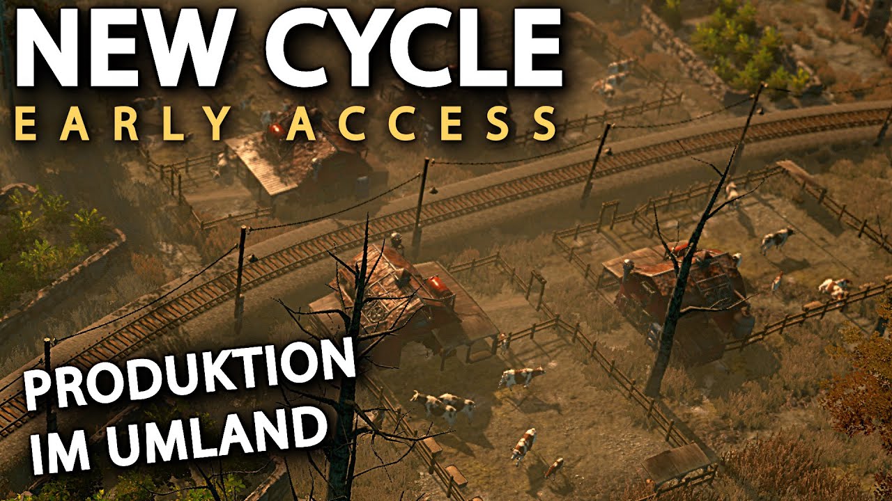 New Cycle Early Access Umland nutzen in New Cycle 9 - YouTube