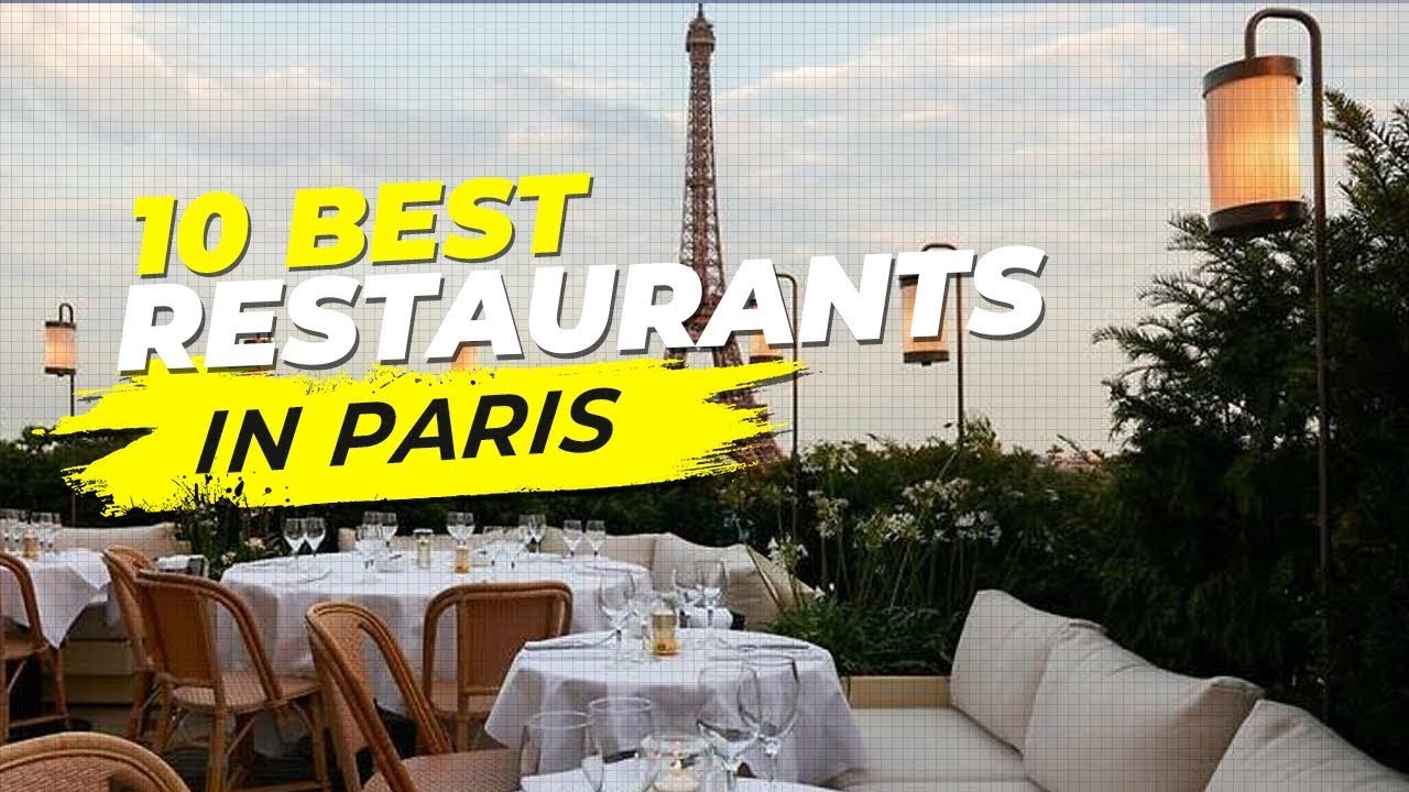 Top 10 Best Restaurants in Paris in 2025 - Where to eat in Paris - YouTube