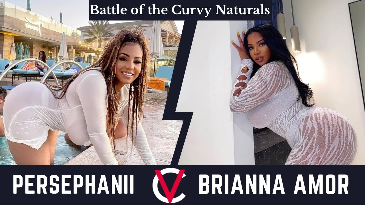 Most Curvy US Instagram Models Persephanii Vs Brianna Amore - YouTube
