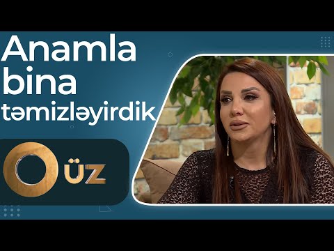 Zenfira İbrahimovanın çətin keçən gənclik illəri - Anamla bina təmizləyirdik – O Üz