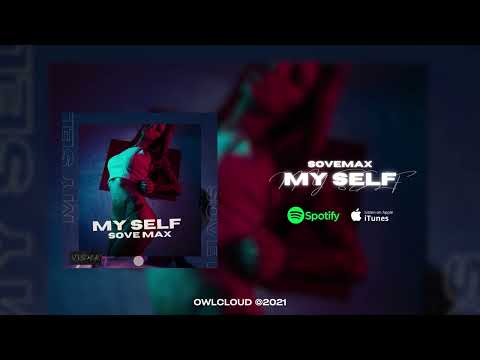 SOVE MAX - My Self