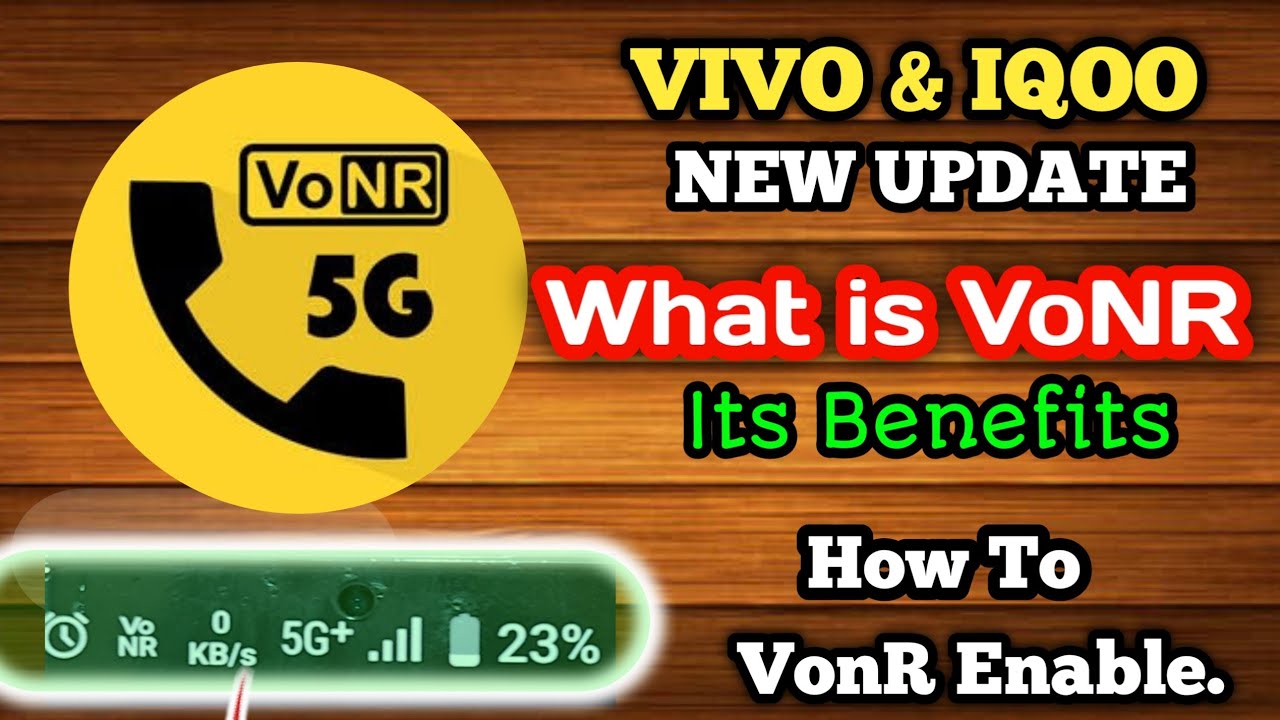 Vivo & Iqoo New Update with VoNR | What is VoNR | What is Benefit of ...