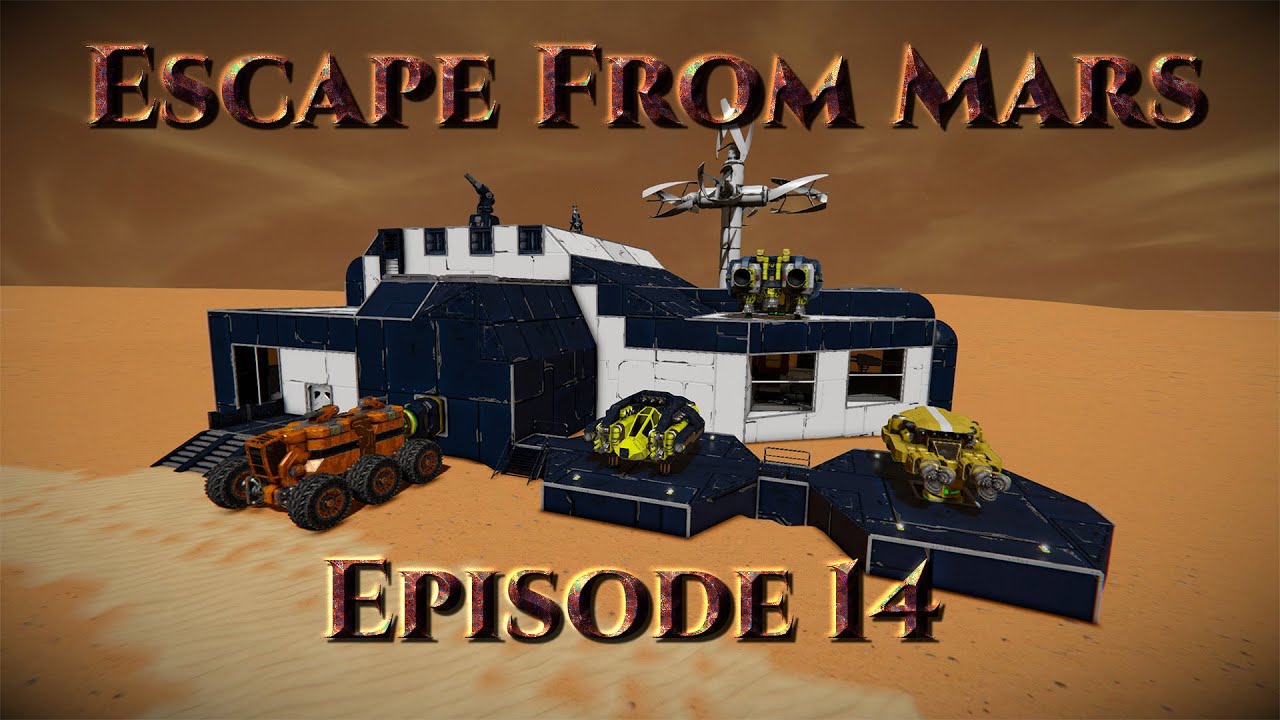 Escape From Mars: Episode 14 - YouTube
