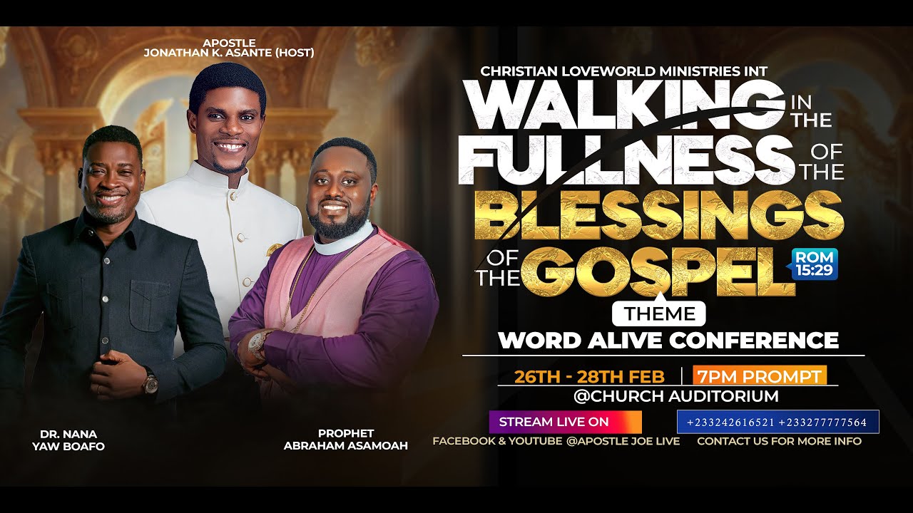 WORD ALIVE CONFERENCE # WALKING IN THE FULLNESS OF THE GOSPEL (PART 3 ...