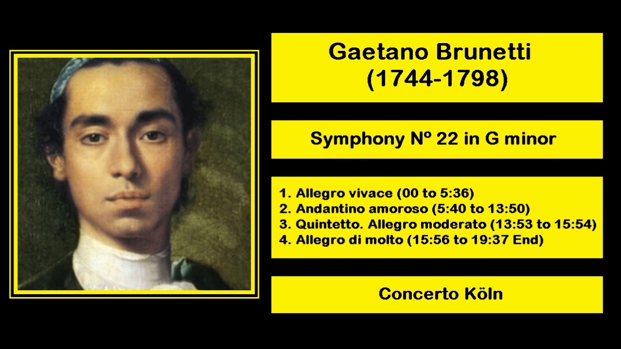 Gaetano Brunetti (1744-1798) - Symphony Nº 22 in G minor - YouTube