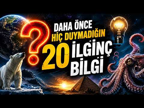 Daha Önce Hiç Duymadığın 20 İlginç Bilgi! 🤯 (İzlerken Çok Şaşıracaksın)