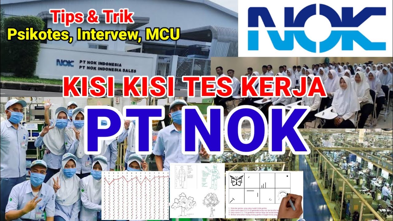 KISI KISI TES KERJA PT NOK INDONESIA KAWASAN INDUSTRI MM2100 - YouTube