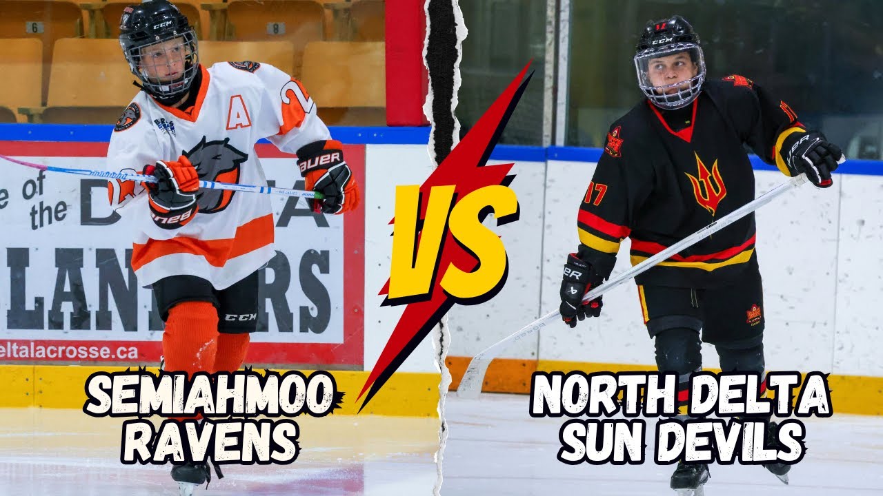 Saturday Night Showcase #28 - Semiahmoo Ravens vs North Delta Sun ...