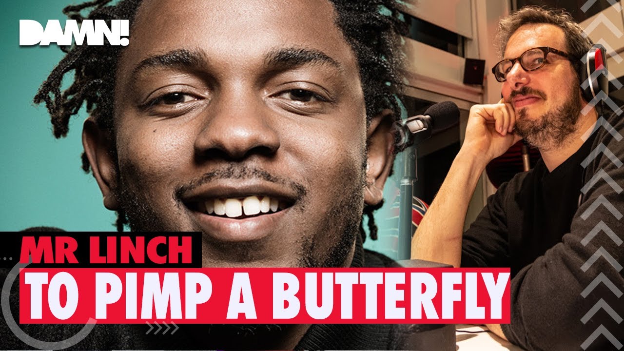 Mr Linch: To Pimp a Butterfly Explicación - YouTube