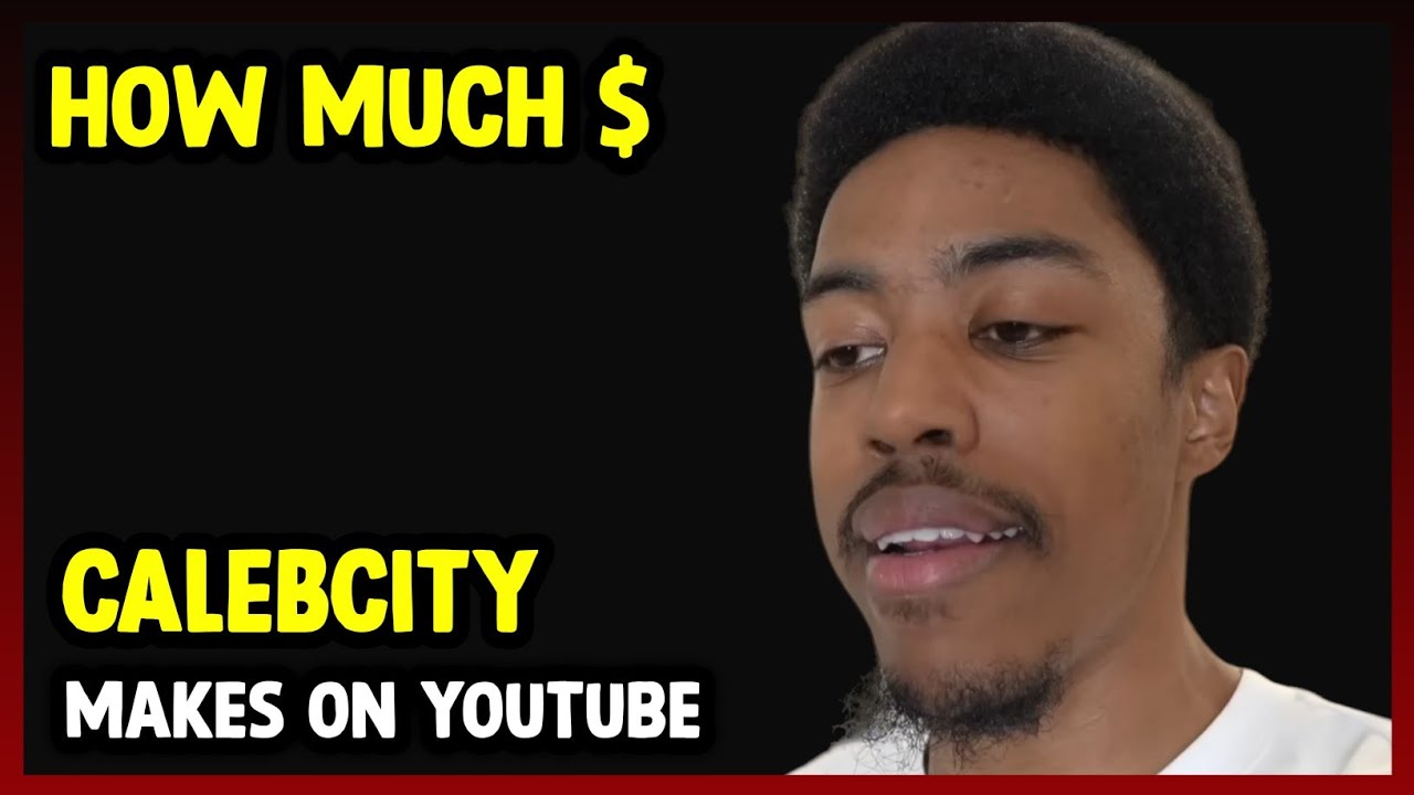 This Is How much money CalebCity makes on YouTube 2024. - YouTube