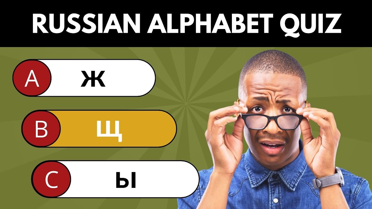 Russian Alphabet Quiz: Think You Can Master All 33 Letters ...