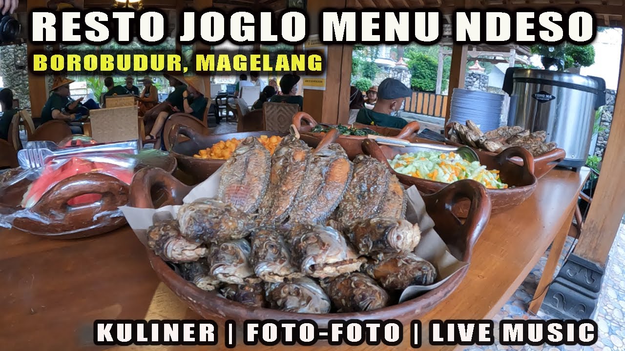 Resto Semesta Borobudur, Magelang | Kuliner dan Menu Lengkap | Untuk ...