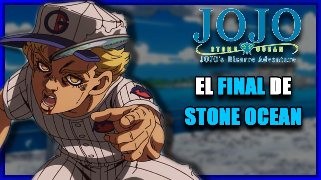 ¿Que PASÓ en el FINAL de STONE OCEAN? - YouTube