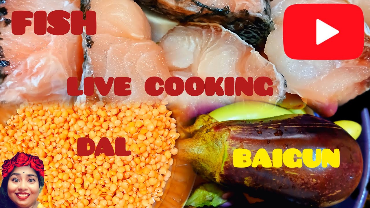 Live Cooking Fish Fry | Baigun Vorta And Haat Maka Dal | Bengali ...