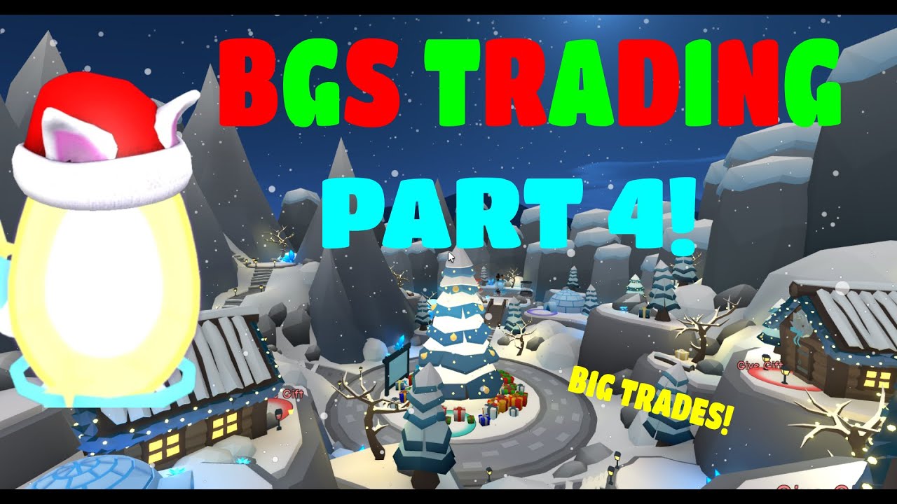 Bgs TRADING compilation part 4 | Big trades! - YouTube