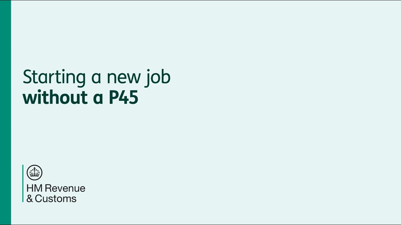 Starting A New Job Without A P45 YouTube starting-a-new-job-without-a-p45-youtube