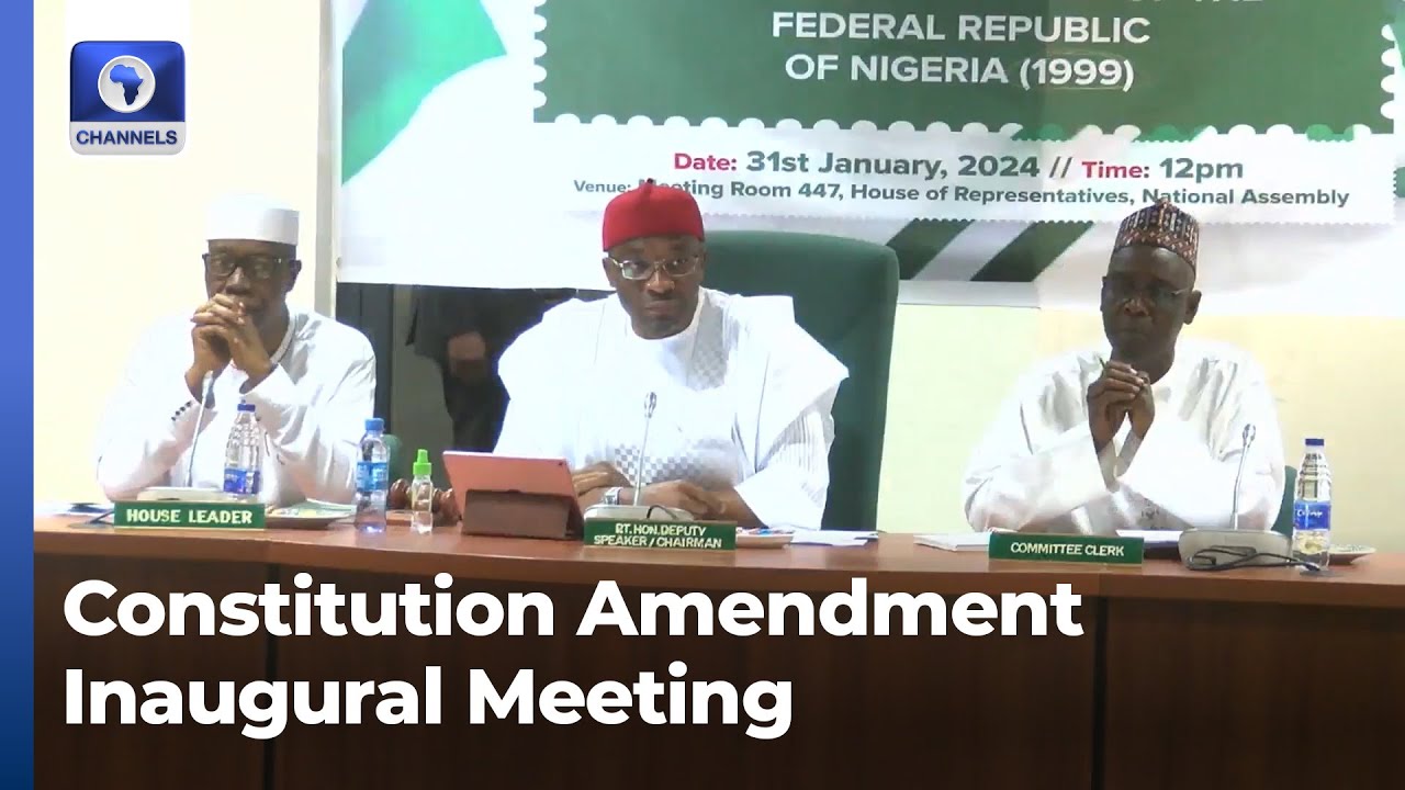 House Committee On Constitution Amendment Convenes For Its First ...