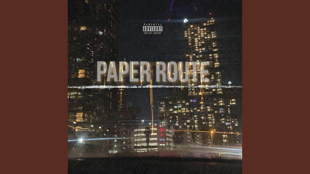 Paper route (feat. Badboydelasflores & Esofrmthave on) - YouTube