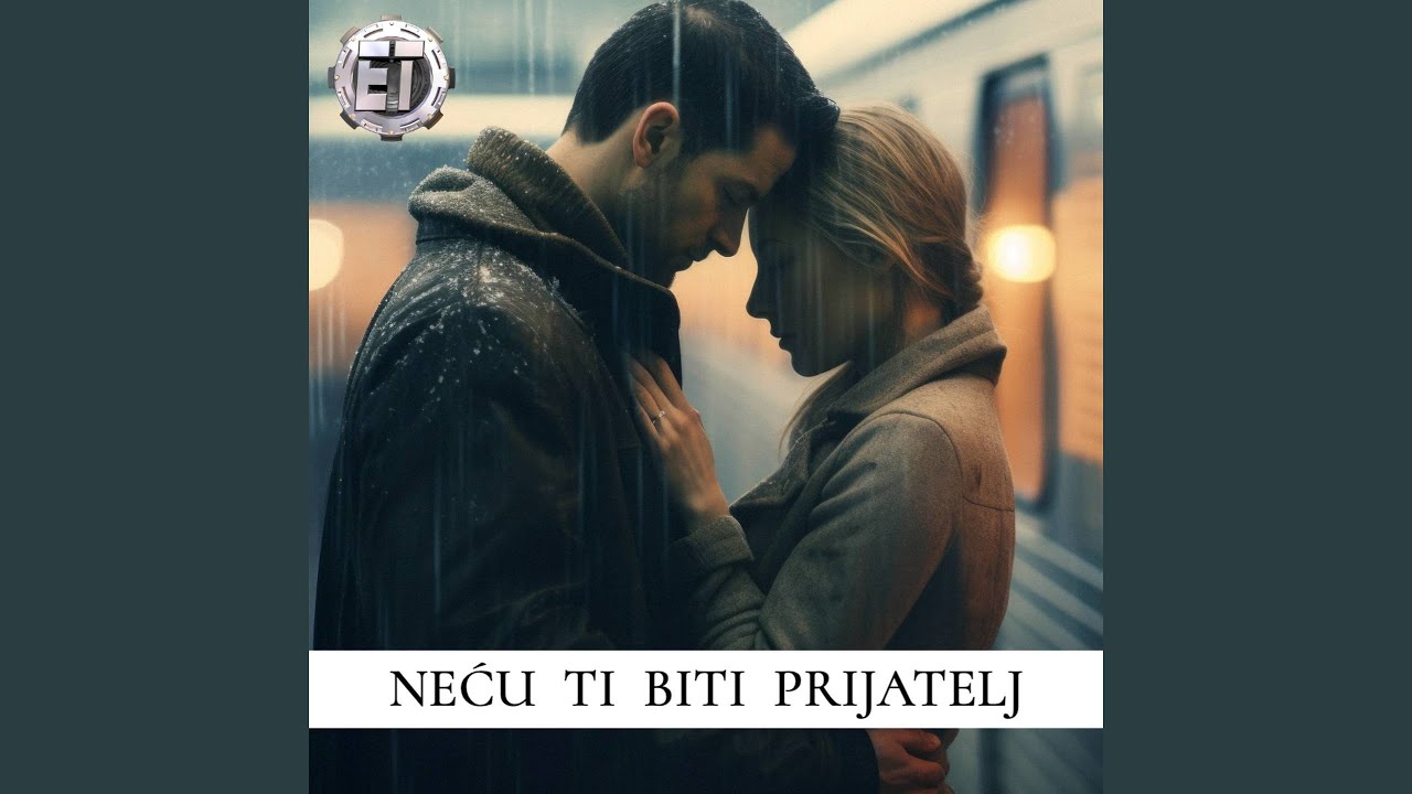 Neću ti biti prijatelj - YouTube