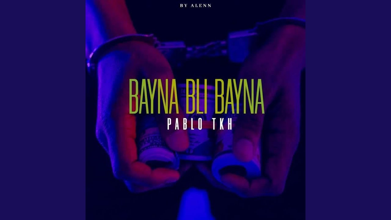 BAYNA BLI BAYNA - YouTube