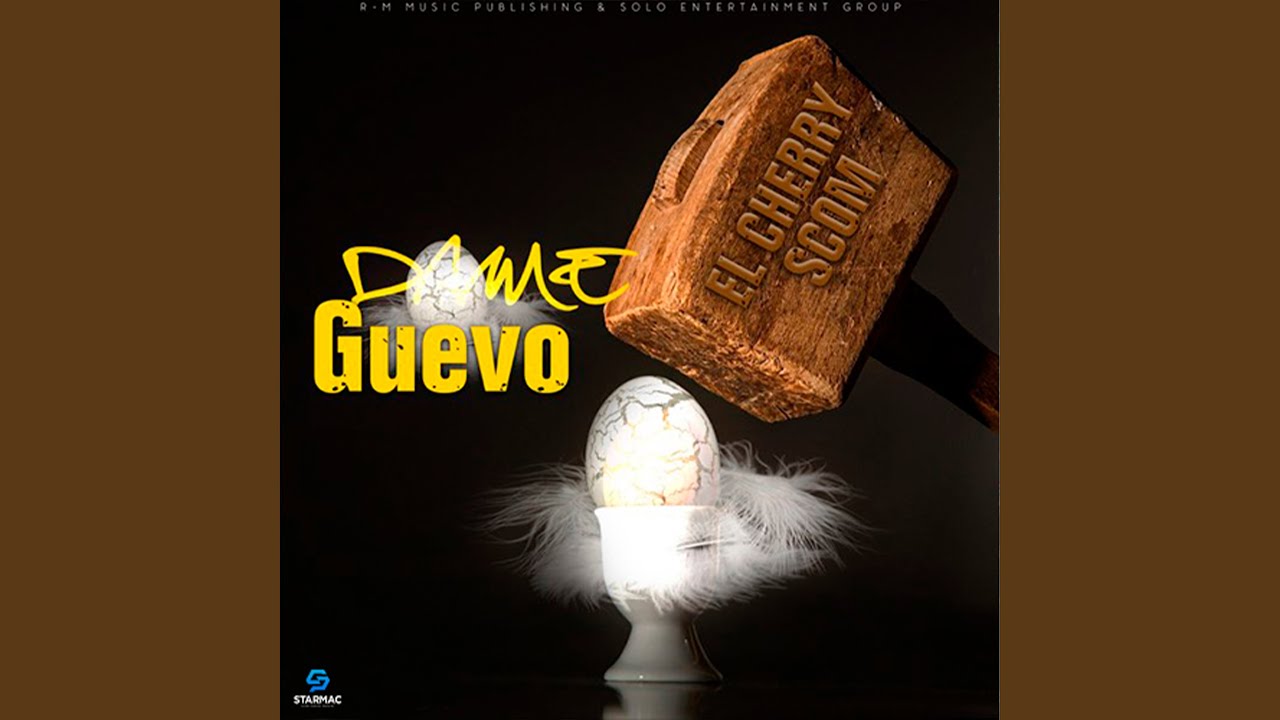 Dame Guevo - YouTube