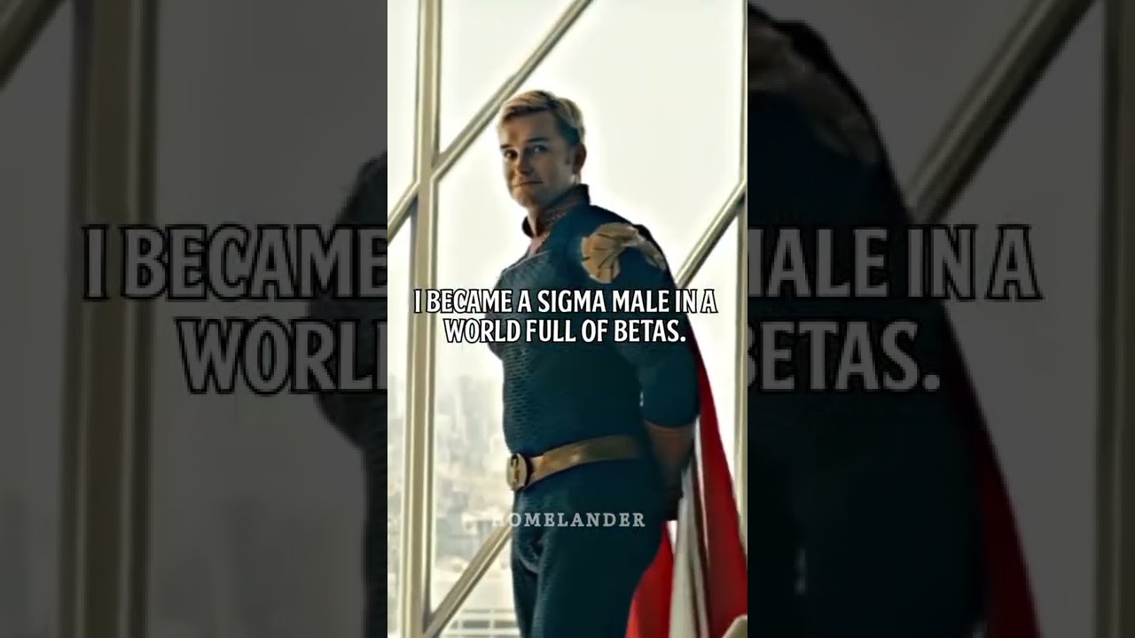 Sigma Rule-Homelander|Sigma Male Grindset|Homelander|The Boys|Amazon|# ...