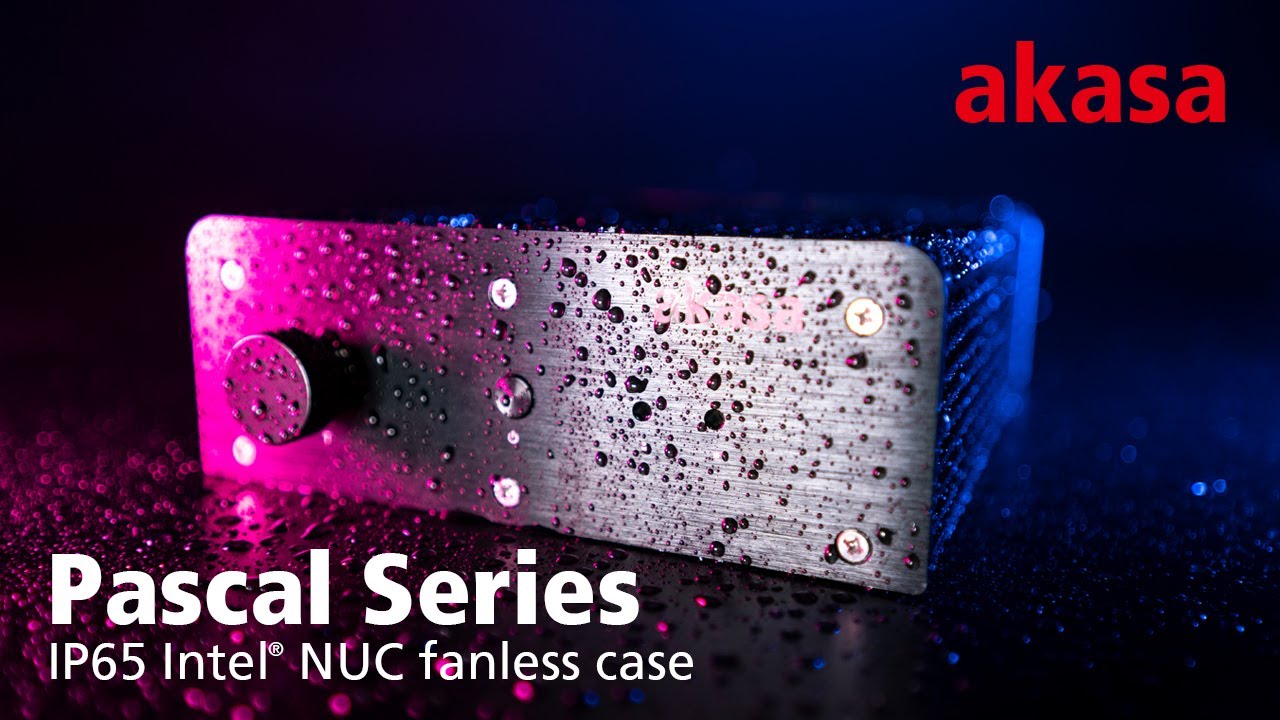 IP65 Waterproof Fanless NUC Case | Akasa Pascal Series - YouTube