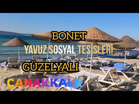 Yavuz Sosyal Tesisleri (BONET) Çanakkale 