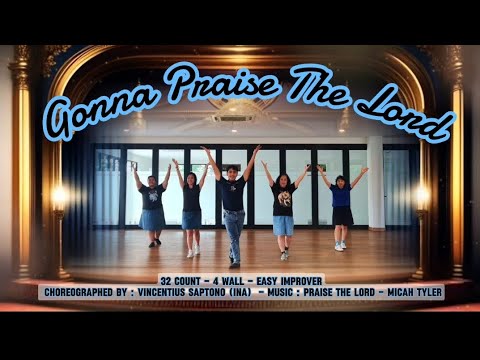 Gonna Praise The Lord | Easy Improver Line Dance - Demo by : Amare ...