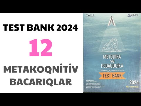 KURİKULUM TEST BANK -2024. Metakoqnitiv bacarıqlar. Təlimçi Coşqun Namazov. (050-334-12-64)
