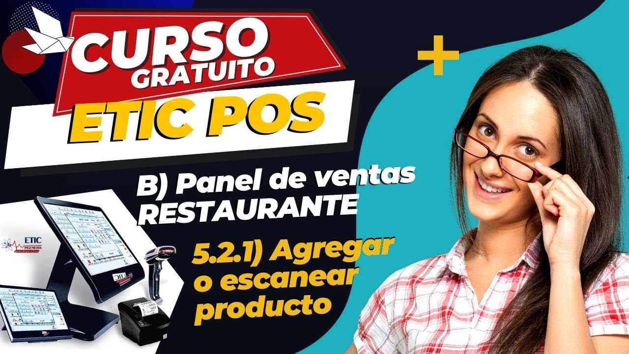 🔴5.2.1 - PANEL DE VENTAS RESTAURANTE - AGREGAR O ESCANEAR UN PRODUCTO ...
