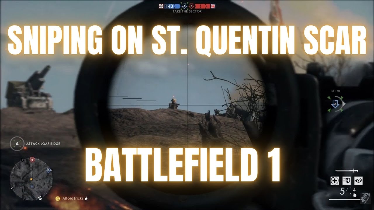 St. Quentin Scar (Operations) A Visual Tale | Battlefield 1 - YouTube