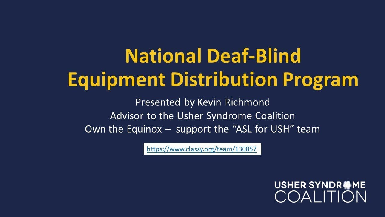 #24 National Deaf-Blind Equipment Distribution Program - YouTube
