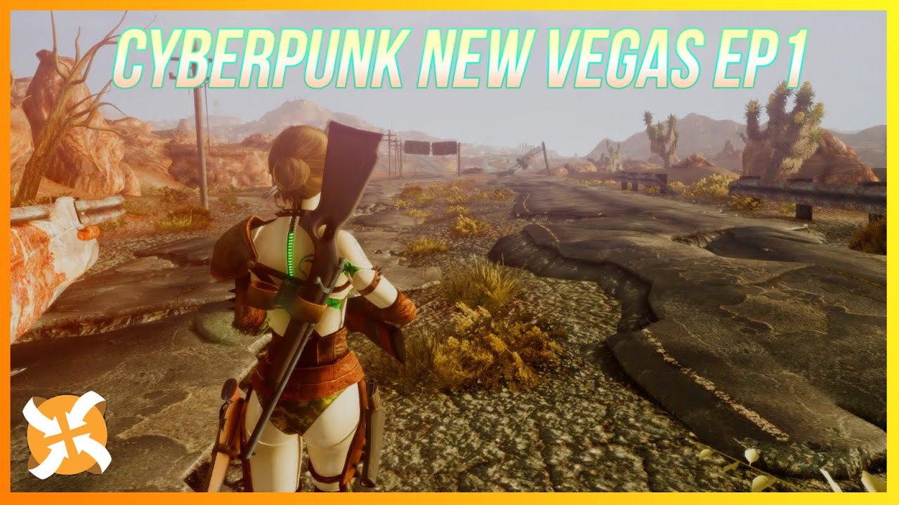 [FNV Ultra Modded] Cyberpunk New Vegas EP1 - YouTube