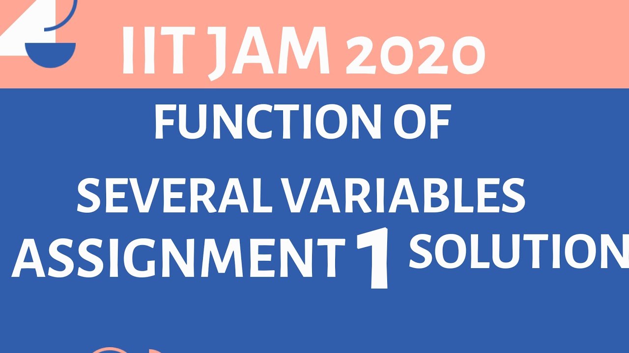 Iit Jam 2020 Assignment 1 Functions Of Several Variables Solution 0314
