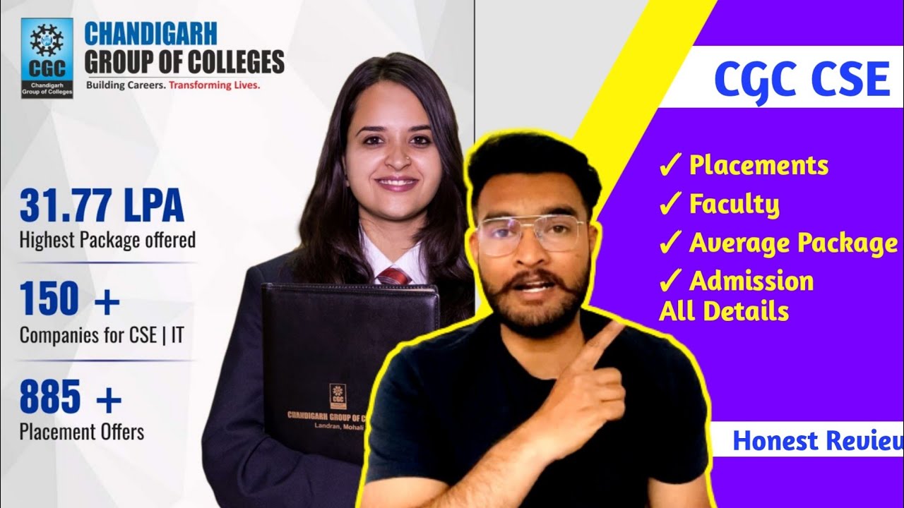 CGC Review | Admission | Eligibility | Placements Reality | Fees ...