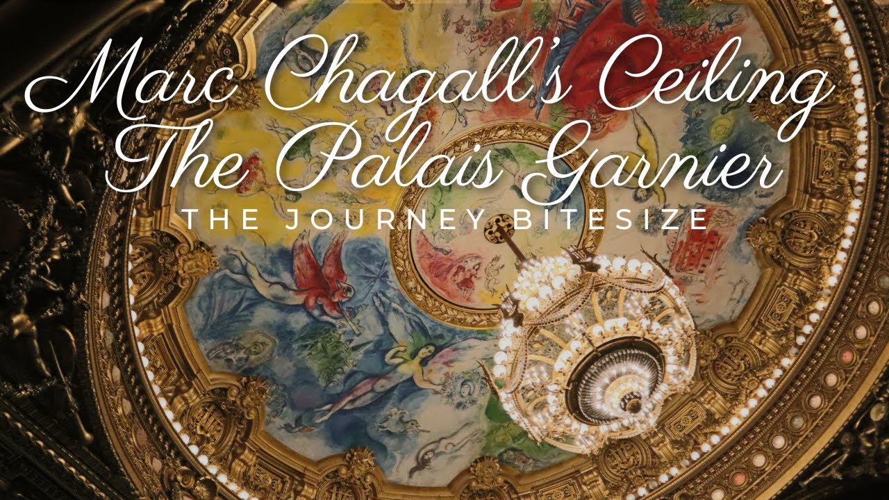 Marc Chagall’s Ceiling | The Palais Garnier | Paris – The Journey ...