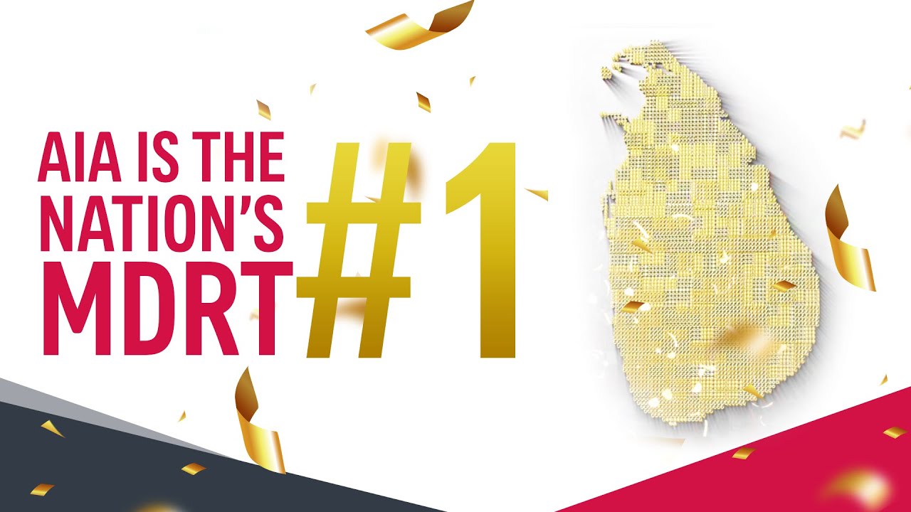AIA Sri Lanka is Named Nation's MDRT #1 Company - YouTube
