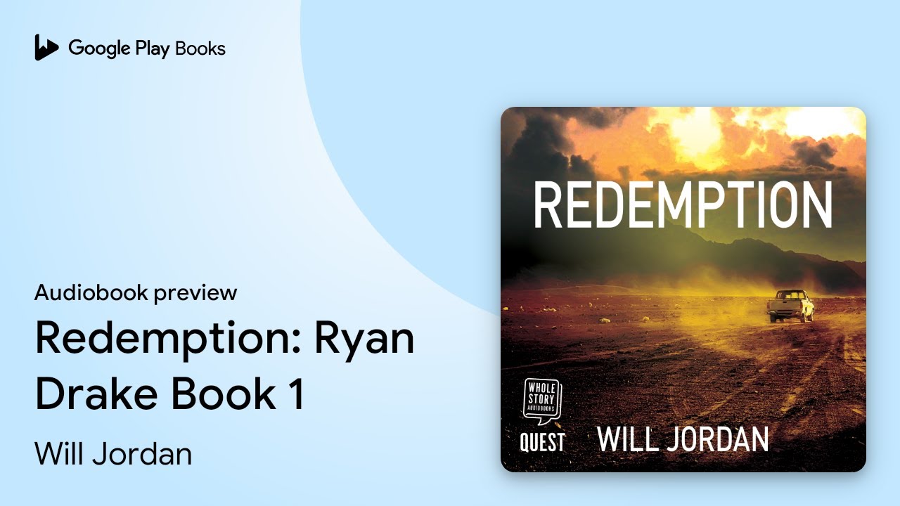 Redemption: Ryan Drake Book 1 by Will Jordan · Audiobook preview - YouTube