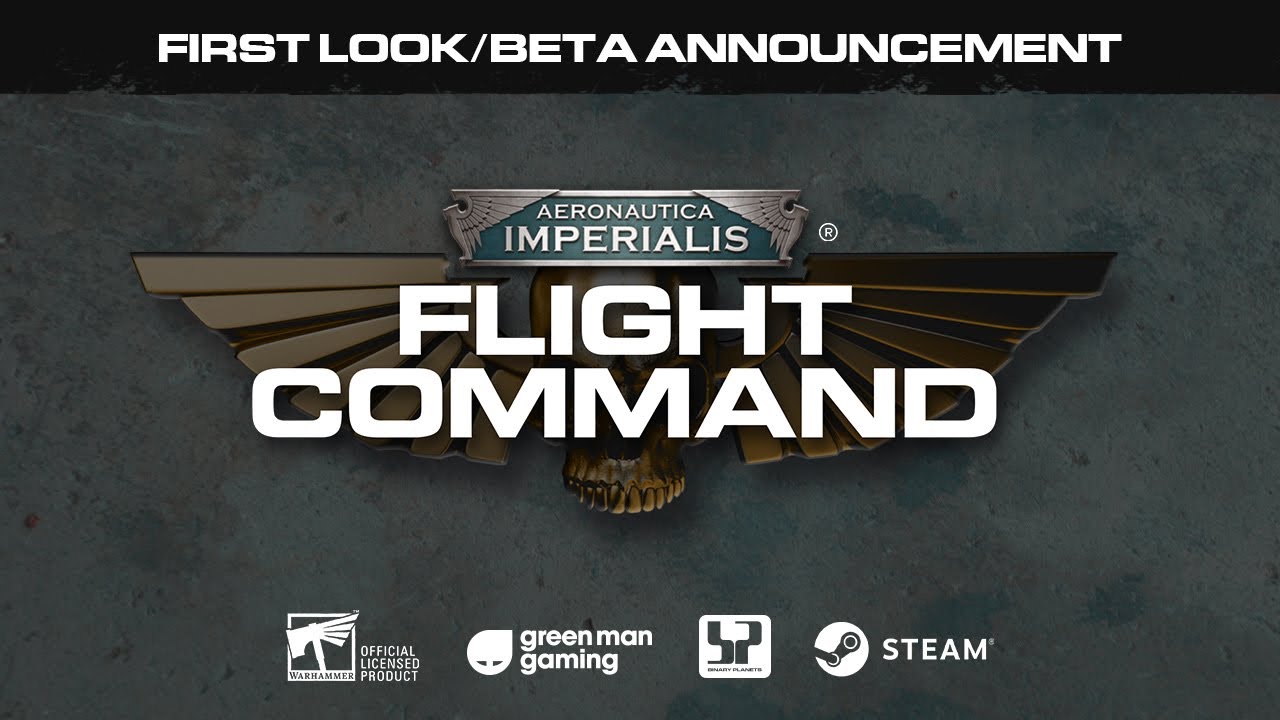 Aeronautica Imperialis: Flight Command - First Look and Beta details ...