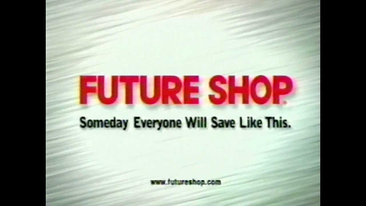 Future Shop Commercial (1999) - YouTube