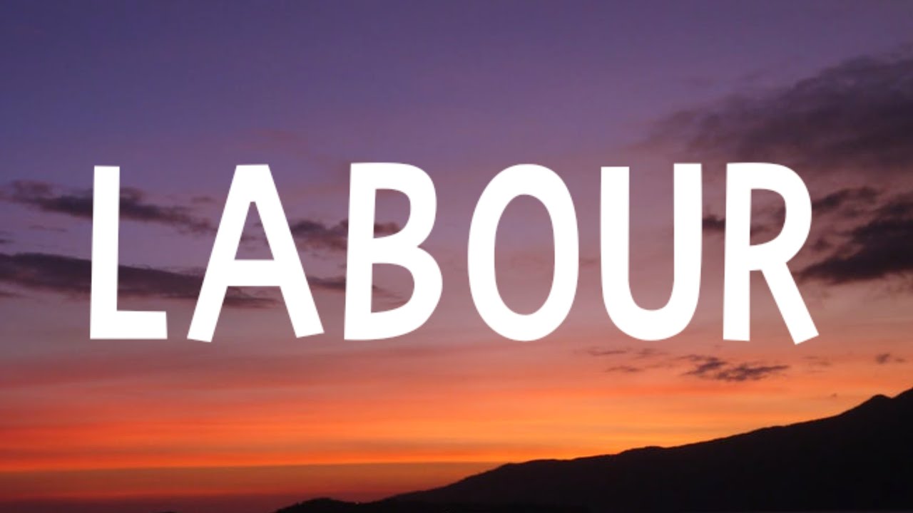 Paris Paloma - Labour (Lyrics) - YouTube