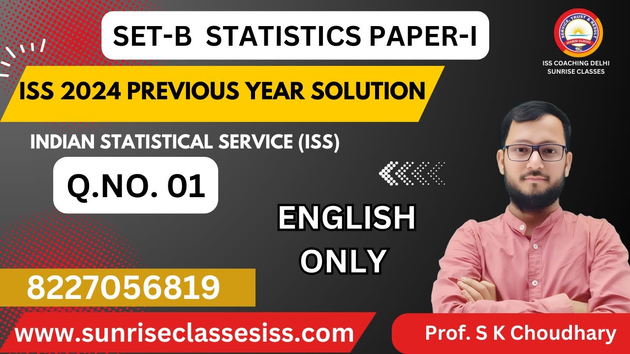 INDIAN STATISTICAL SERVICE(ISS) PREVIOUS YEAR 2024 SET-B PAPER 1 Q.NO ...