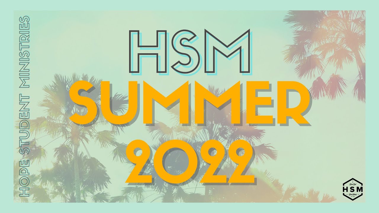 HSM Summer 2022 Highlight Tape - YouTube