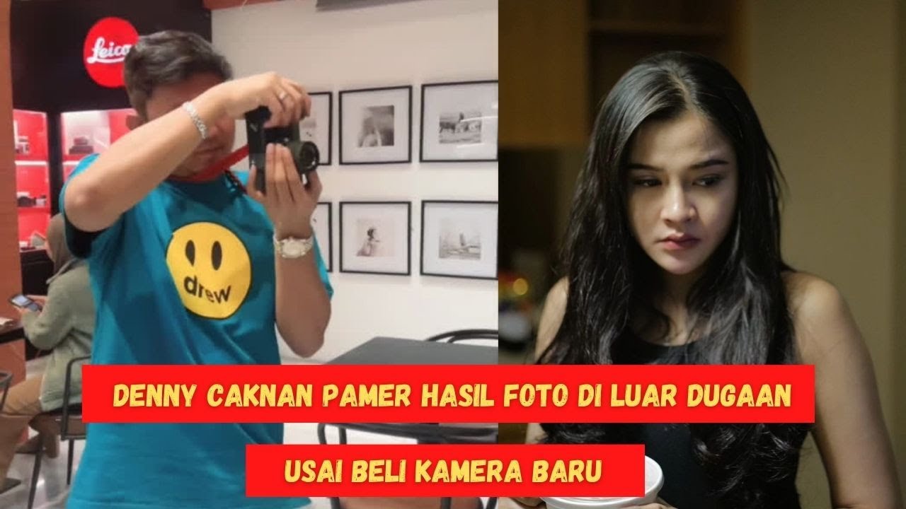 Denny Caknan Pamer Hasil Foto Di Luar Dugaan Usai Beli Kamera Baru - YouTube